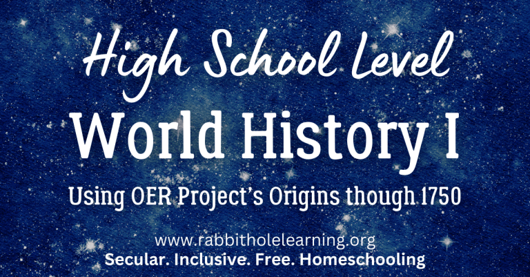 High School World History I (using OER Project’s Origins Curriculum ...